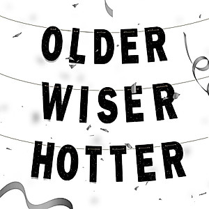 Pre-Strung Older Wiser Hotter Birthday Decorations - Creative Shining Black Happy Birthday Banner - No DIY Party Decorations For Men And Women - Funny Happy Birthday Sign - Thick Cardstock - 9.8 Ft