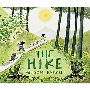 The Hike: (Nature Book for Kids, Outdoors-Themed Picture Book for Preschoolers and Kindergarteners)