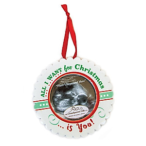 The Grandparent Gift Co. Holiday All I Want for Christmas Ultrasound Ornament