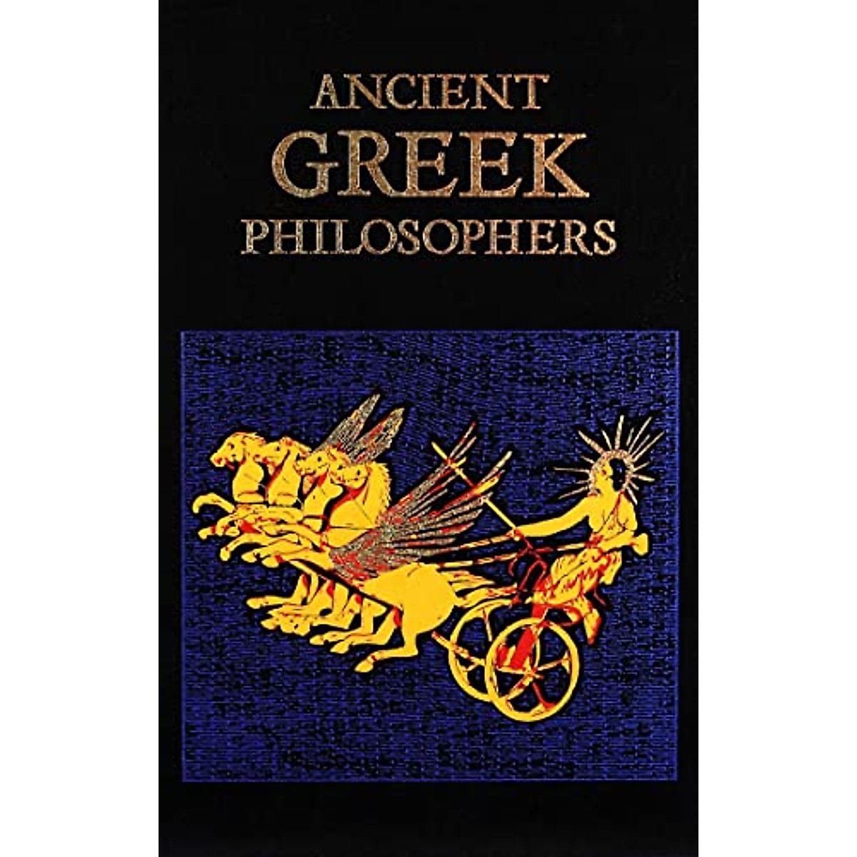 Ancient Greek Philosophers (Leather-bound Classics)