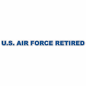 US Air Force Retired Military Vinyl Transfer Window Strip Military Veteran Served Window Bumper Sticker Vinyl Decal 3.8"