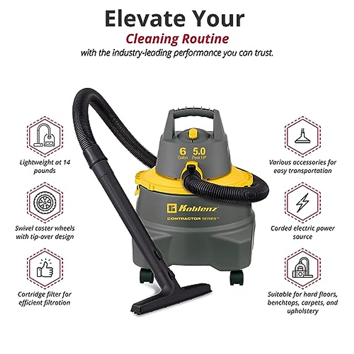 Koblenz Contractor Wet/Dry Vac, 6 Gallon Tip-Resistant Tank,5.0HP, Gray+Yellow (WD-6 C212)