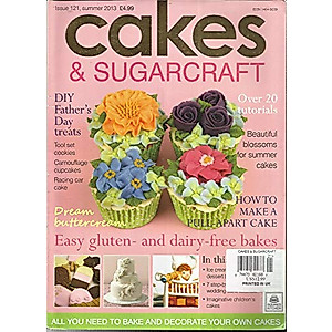 CAKES & SUGAR CRAFT MAGAZINE, SUMMER, 2013 ISSUE, 121 (CONDITION LIKE NEW.)