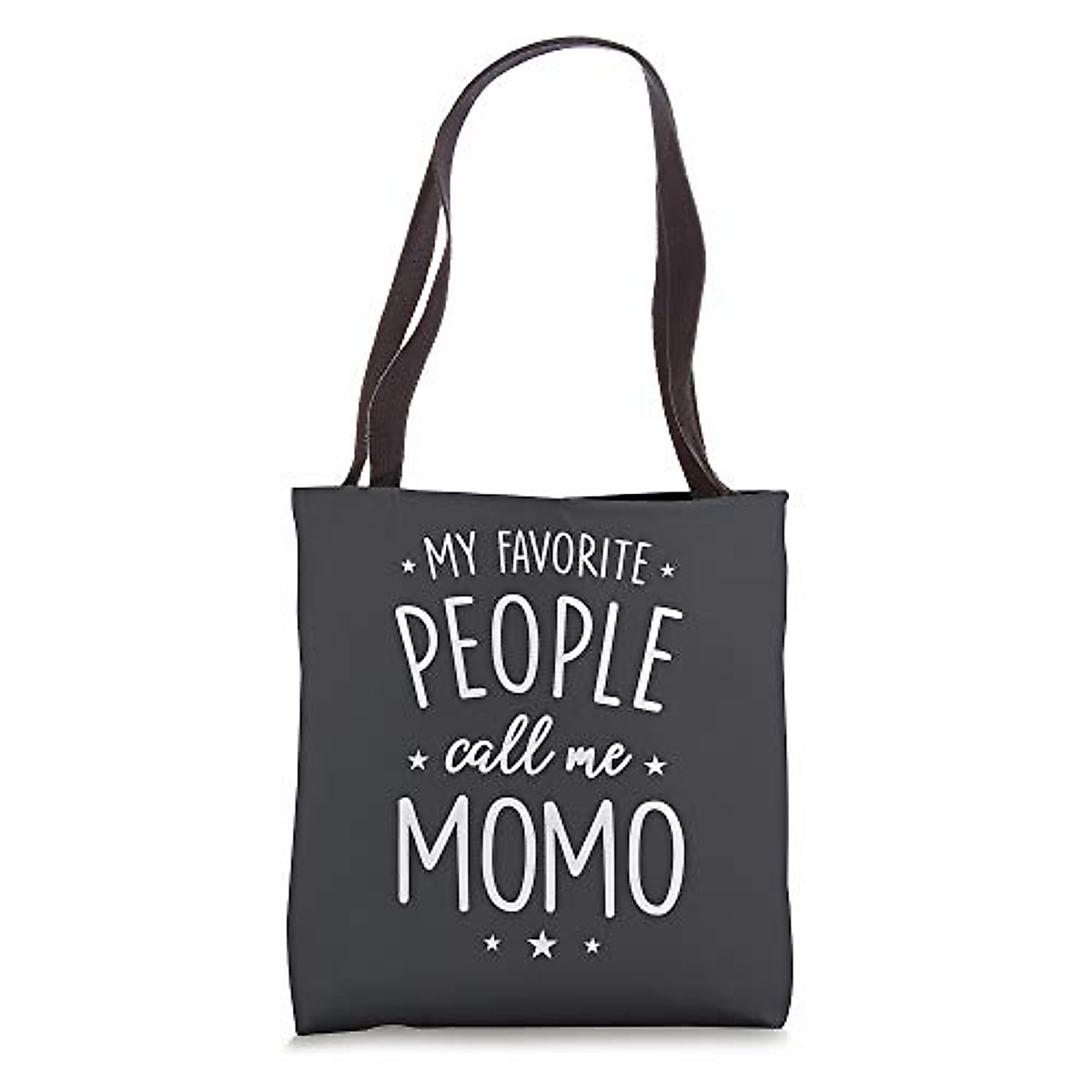 Momo Gift: My Favorite People Call Me Momo Tote Bag