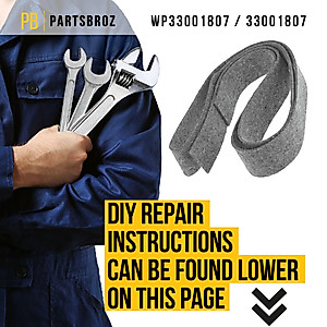 PartsBroz WP33001807 Dryer Drum Felt Seal - Compatible With Whirlpool Maytag Crosley Washer Dryer - Replaces WP33001807 AP6007947 33001807 516692 PS11741074 WP33001807VP Ultra Durable Replacement