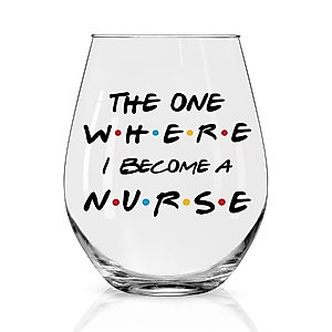 Perfectinsoy The One Where I Become A Nurse Wine Glass, Nurses Gifts for Women, Nurse Student, Practitioner, Sister, Colleague, Boss, Friend, Neighbors, RN Nurse Presents, Graduation Gifts