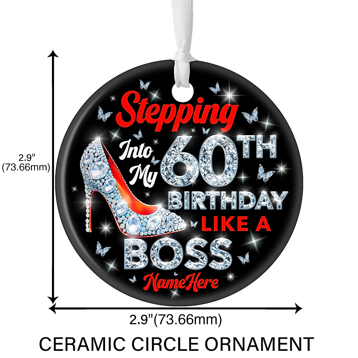 Personalized 60th Birthday Ornament Glittered High Heel Round Ceramic Ornament 3 Inch Keepsake for Birthday Christmas Tree Decoration Inspirational Awesome Bday Party Gift for Women Girls Friends