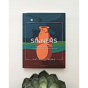 Sinners: Experiencing Jesus’ Compassion in the Middle of Your Sin, Struggles, and Shame (Storyline Bible Studies)