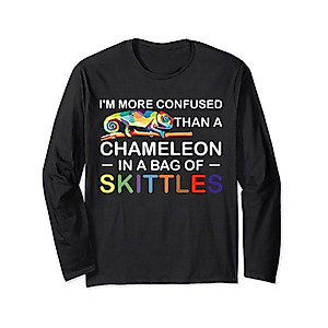 I'm more confused than a chameleon in a bag of skittles Long Sleeve T-Shirt