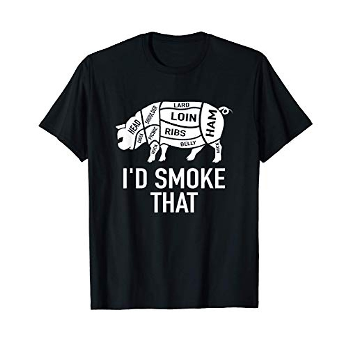Mens Barbecue Grilling I'd Smoke That BBQ Smoker Gift for Dad T-Shirt