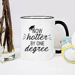 Graduation Gifts for Him Her Now Hotter by One Degree Mug Gifts for College High School Graduates Men's Female College High School Graduation Gifts for Friends 11 Ounce White