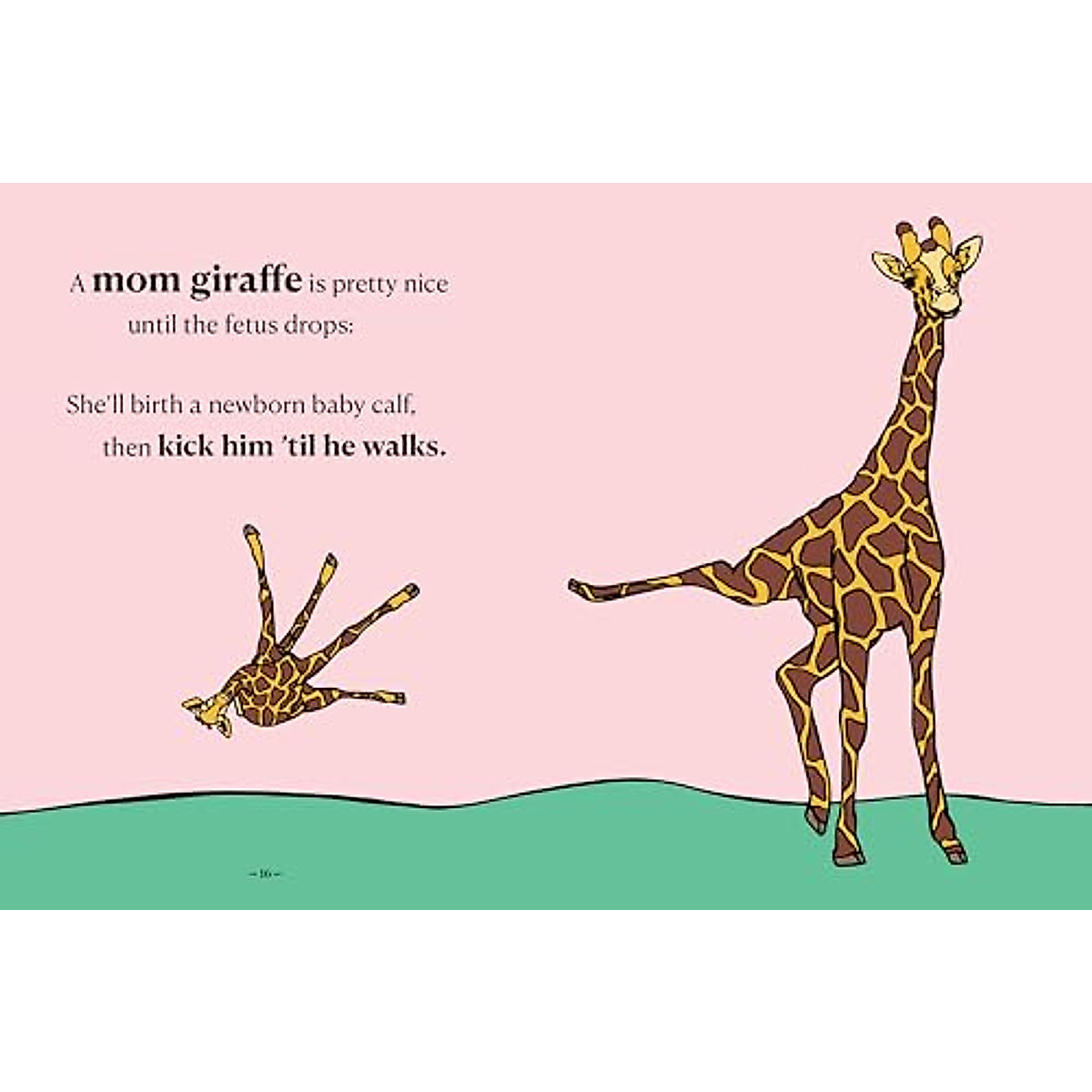 There Are Moms Way Worse Than You: Irrefutable Proof That You Are Indeed a Fantastic Parent