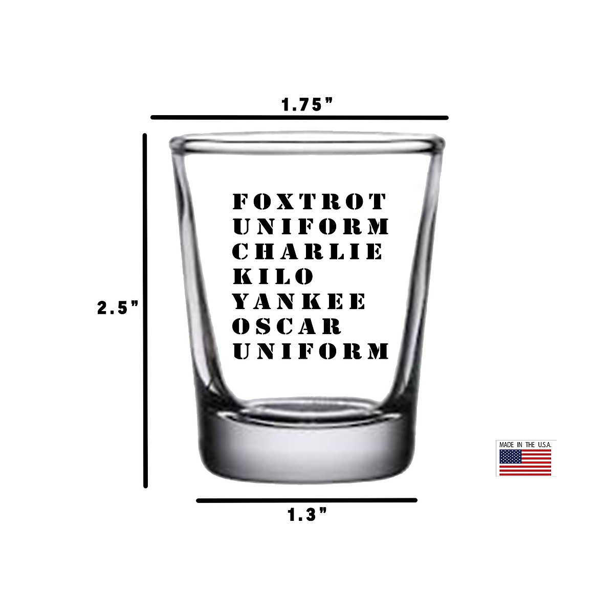 Rogue River Tactical Funny Foxtrot You Shot Glass Gift For Military Veteran Acronym Joke