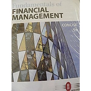Fundamentals of Financial Management, Concise Edition