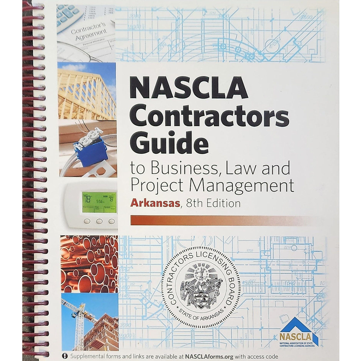 ARKANSAS-NASCLA Contractors Guide to Business, Law and Project Management, Arkansas 8th Edition