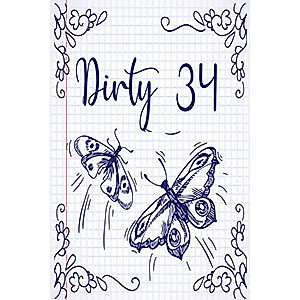 Graph Paper Composition Notebook Butterflies Notebook -Dirty 34 Notebook Birthday: Unique gifts and wonderful surprises for your loved ones! 6x9 120 noBleed Grid Paper for Math & Science Students