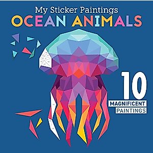 My Sticker Paintings: Ocean Animals: 10 Magnificent Paintings (Happy Fox Books) For Kids 6-10 - Jellyfish, Dolphins, Penguins, Sharks, and More, with 30 to 140 Removable, Reusable Stickers per Design