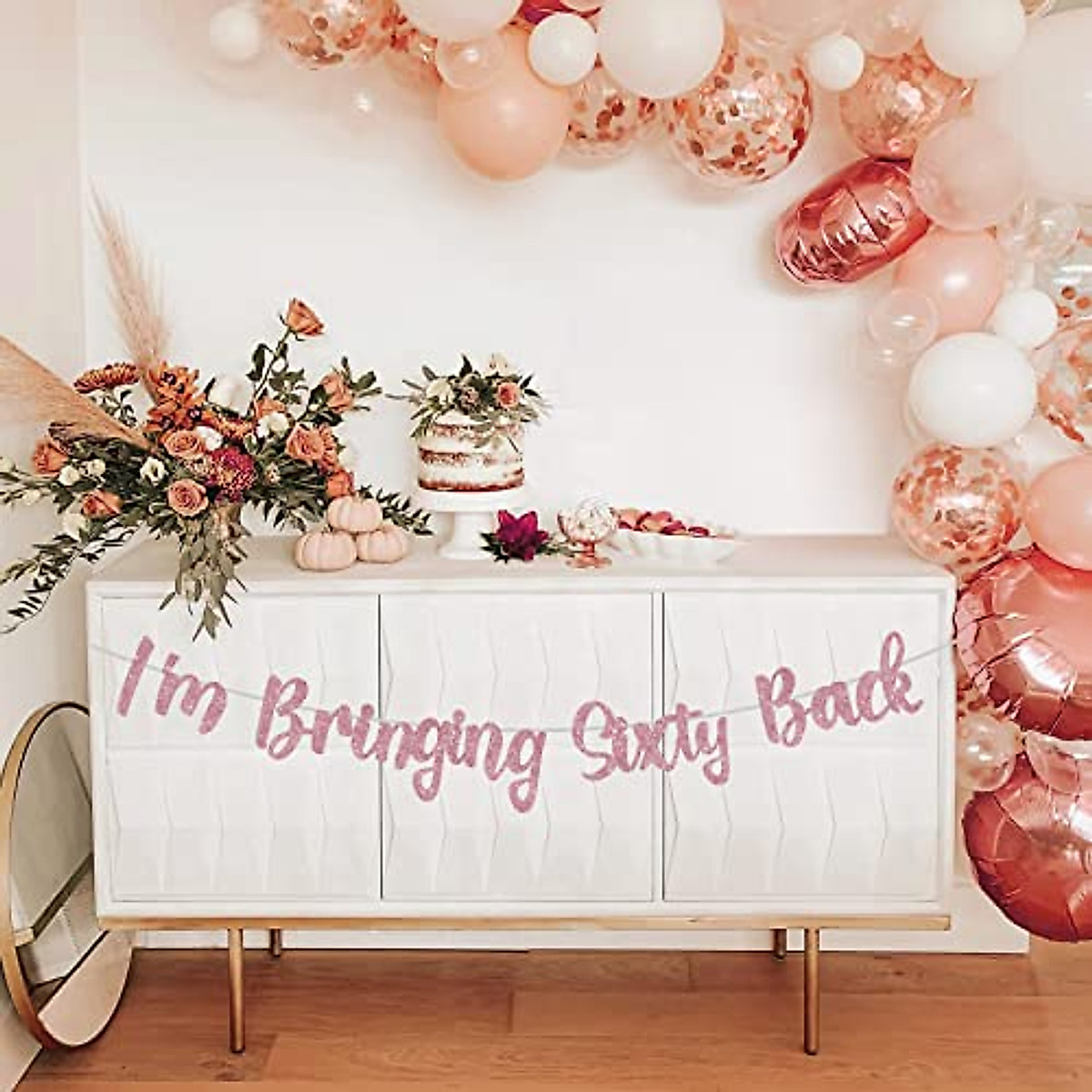 60th Birthday Banner Decorations I'm Bringing Sixty Back Banner Rose Gold Sixty Birthday Party Supplies for Women
