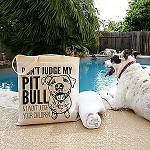 Pet Studio Art Don't Judge My Pit Bull Tote Bag