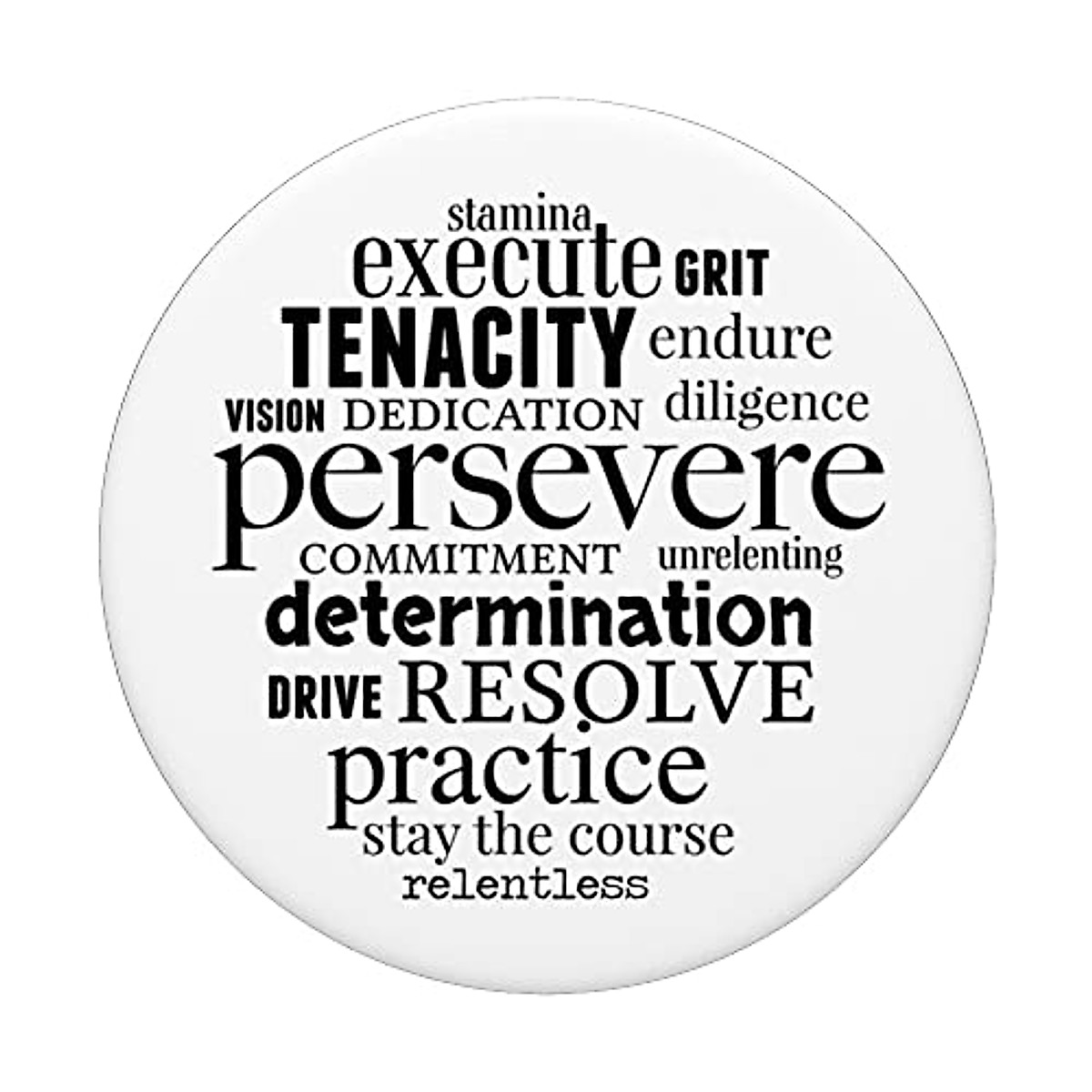 Persevere Word Art Strong Women Men Achievers Inspirational PopSockets Swappable PopGrip