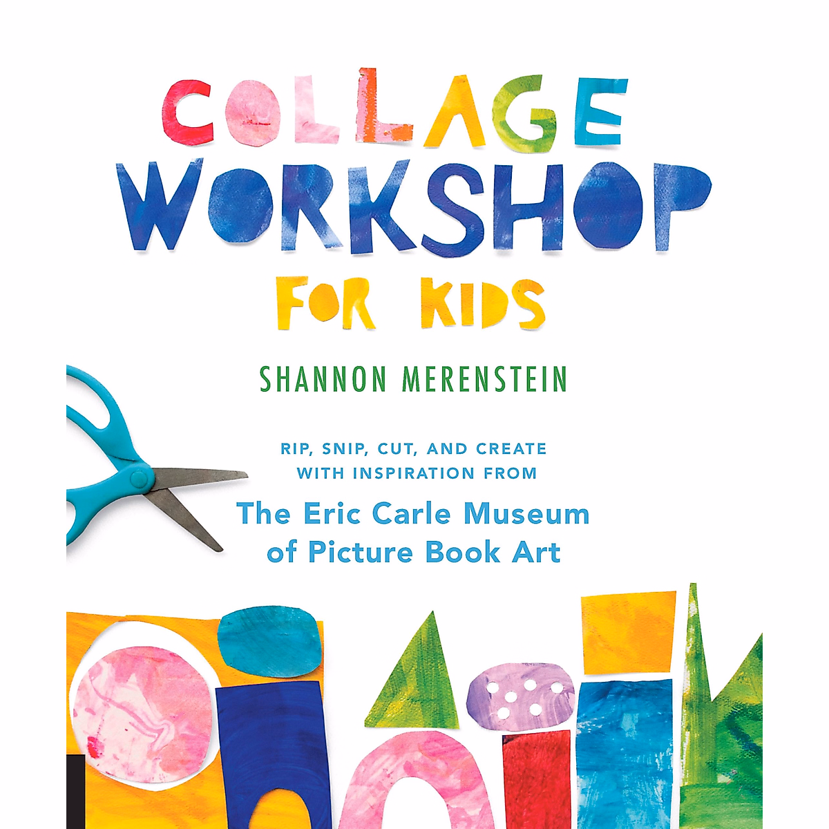 Collage Workshop for Kids: Rip, snip, cut, and create with inspiration from The Eric Carle Museum