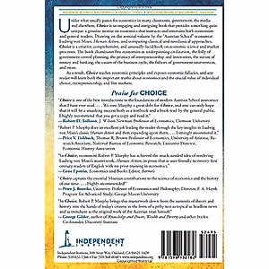 Choice: Cooperation, Enterprise, and Human Action