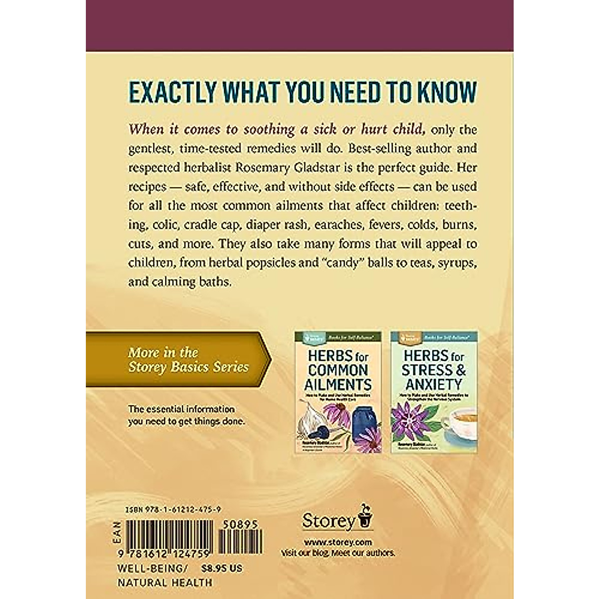 Herbs for Children's Health: How to Make and Use Gentle Herbal Remedies for Soothing Common Ailments. A Storey BASICS® Title