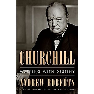 Churchill: Walking with Destiny