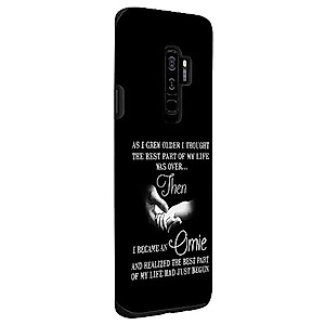 Galaxy S9+ I Became An Omie Best Part Of My Life Funny First Time Omie Case