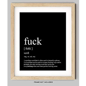 Funny Wall Decor - 8x10" UNFRAMED Print - Dictionary-Style Definition Of 'Fuck' Black & White Typography Wall Art - Funny Quotes & Sayings