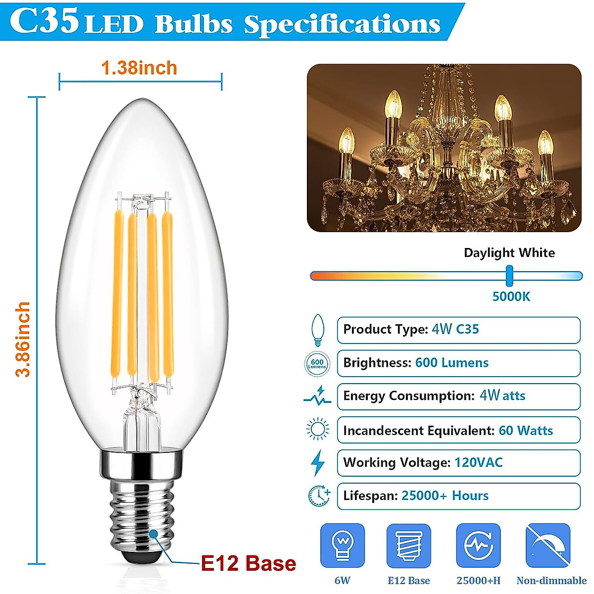 5 Pack C35 4Watt LED Candelabra Bulbs Equivalent to 40w Incandescent Bulbs,3000K Warm White 500 Lumens,B11 Candelabra Light Bulbs, E12 Dimmable Filament Clear Glass Candle Lamp for Home Decor