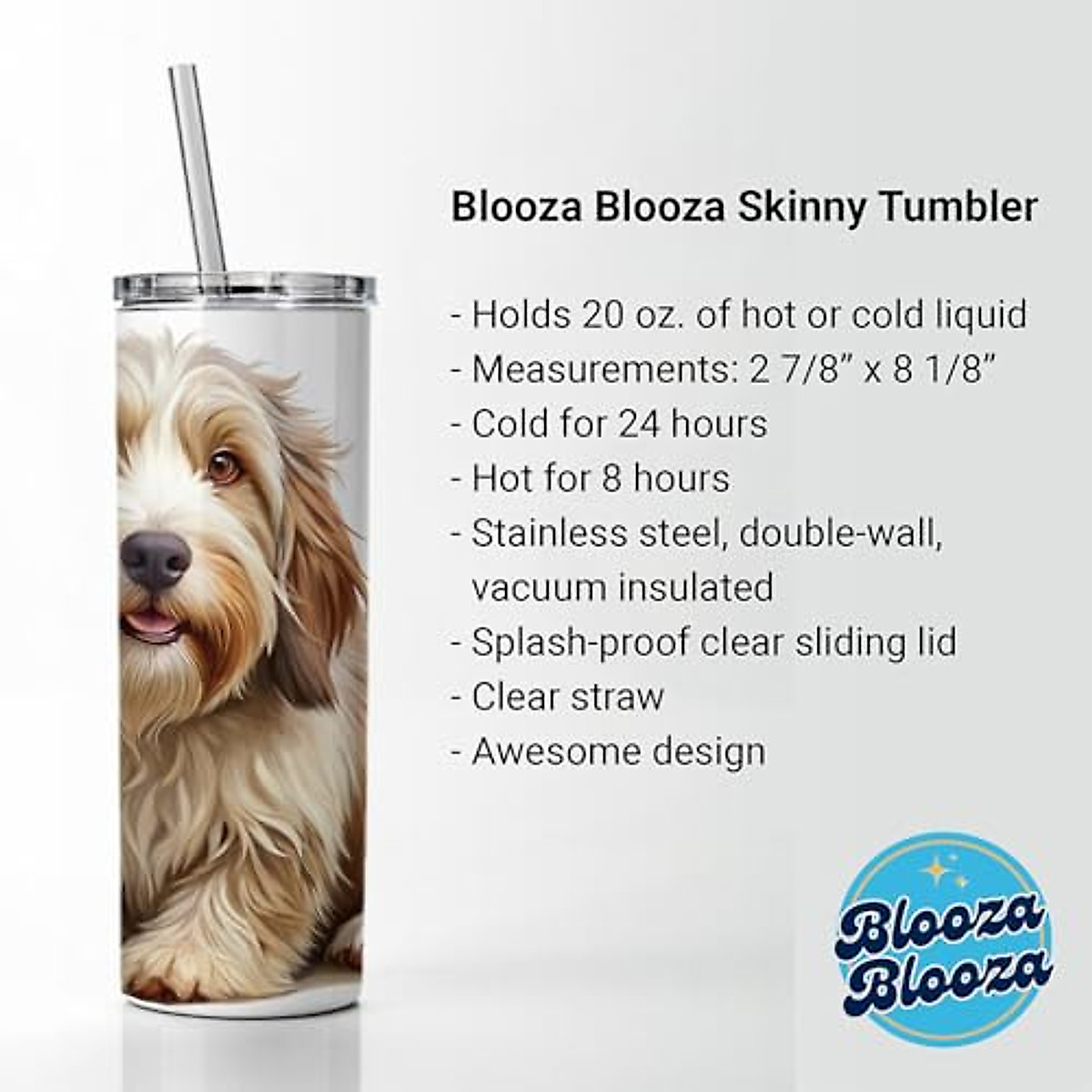 Petit Basset Griffon Vendeen Dog Illustration Skinny Tumbler 20oz with Straw Insulated Water Bottle Gift