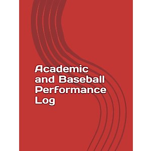 Academic and Baseball Performance Log
