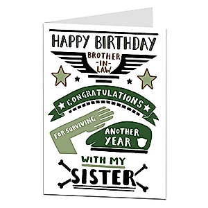 LimaLima Funny Brother In Law Birthday Card For Men. Congratulations On Surviving Another Year With My Sister