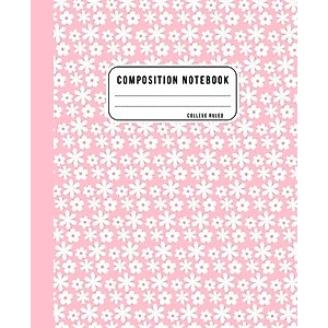 Composition Notebook College Ruled: Pink Flower Pattern Journal For School, College, Office, Work, 7.5" X 9.25"