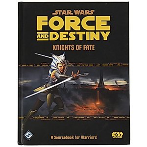 Star Wars: Force and Destiny - Knights of Fate
