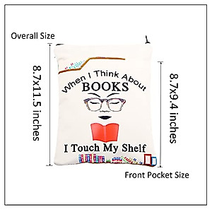 Gzrlyf Bookworm Book Sleeve When I Think About Books I Touch My Shelf Bookish Accessories for Book Lover Book Protector Pouch (I Think About Books)