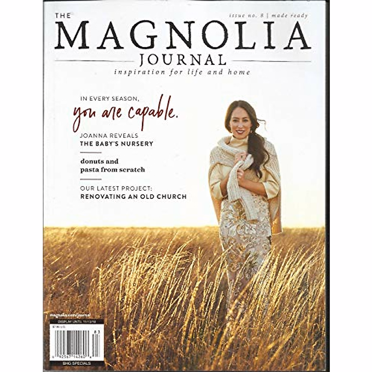 THE MAGNOLIA JOURNAL, INSPIRATION FOR LIFE AND HOME FALL, 2018 ISSUE NO. 08
