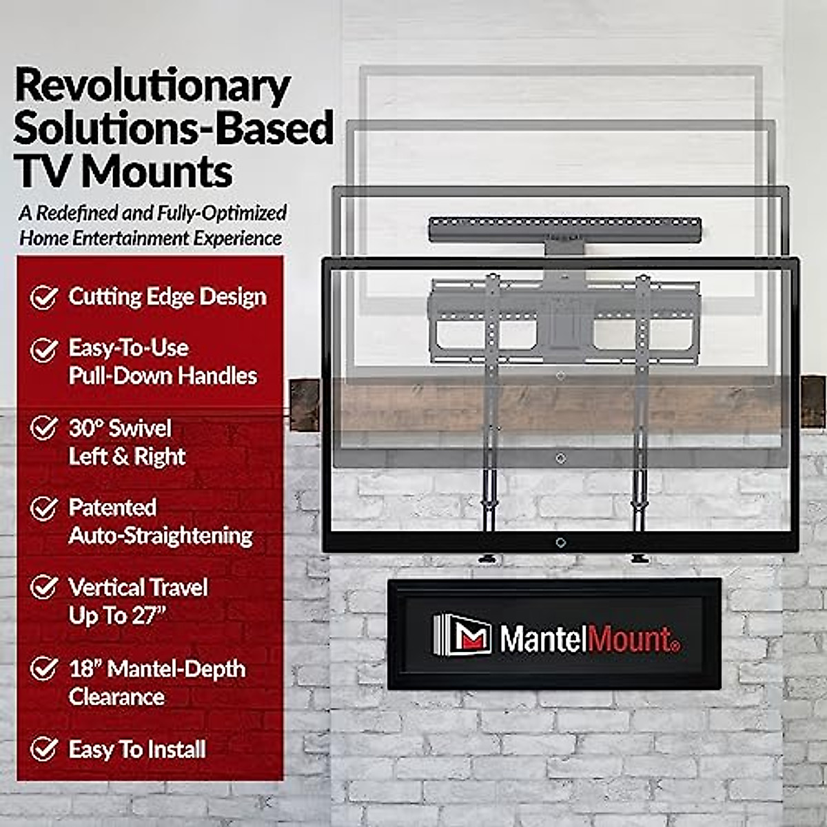 MantelMount MM340 Above Fireplace Pull Down TV Mount - with Patented auto-straightening, auto-stabilization, 2 Gas Pistons, Adjustable Motion Stops, Wire tabs & Safety Pull-Down Handles