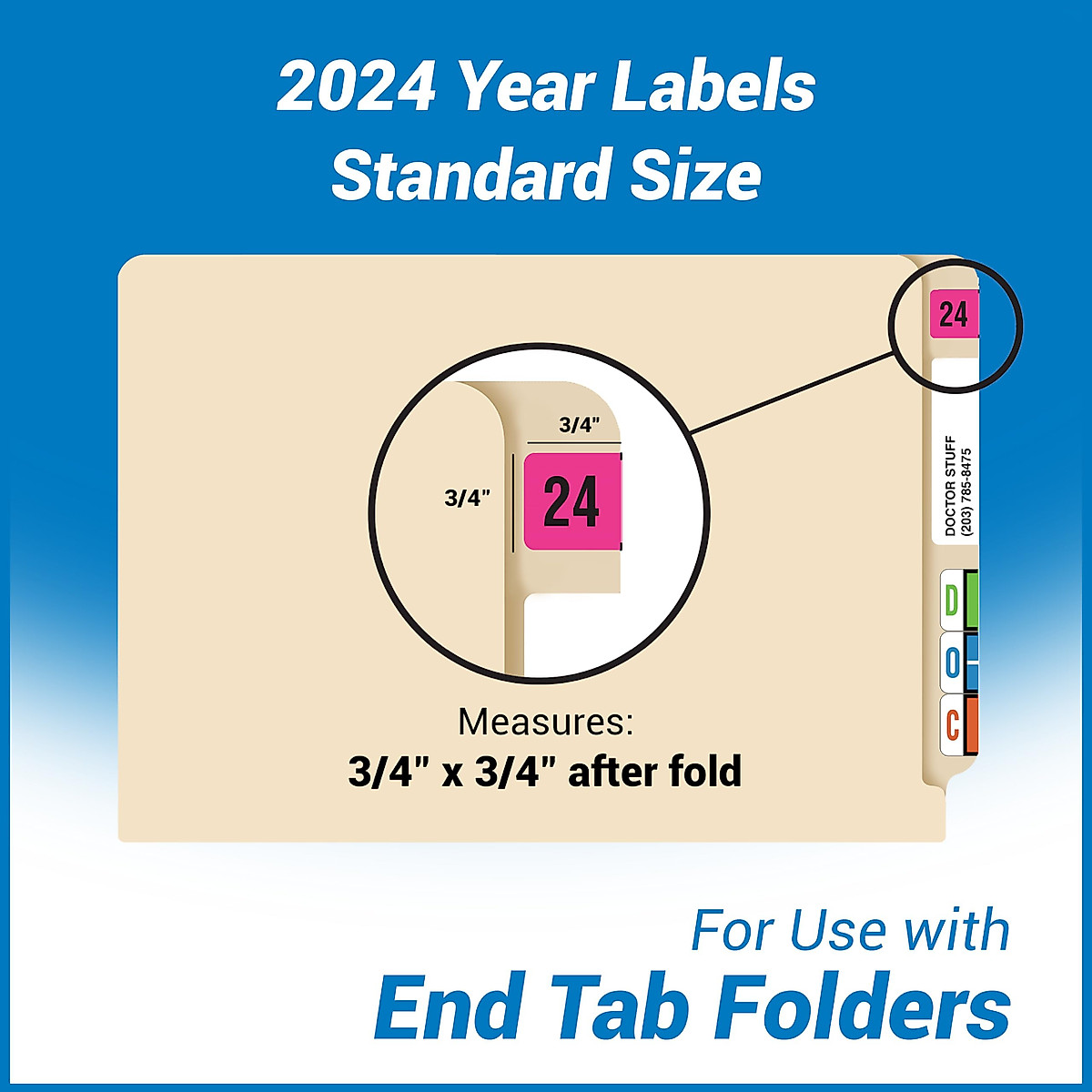 2024 Year Labels, Doctor Stuff, Fluorescent Pink Color Coded, USA Made Year Stickers for End Tab File Folders, 500 Labels per Roll, 1 Roll, 3/4" x 1-1/2"