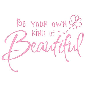 Be Your Own Kind of Beautiful Wall Stickers Quote, CUNYA DIY Vinyl Butterfly Decal Wallpaper Wall Decor for Bedroom Teen Girl Home Decoration (Pink)