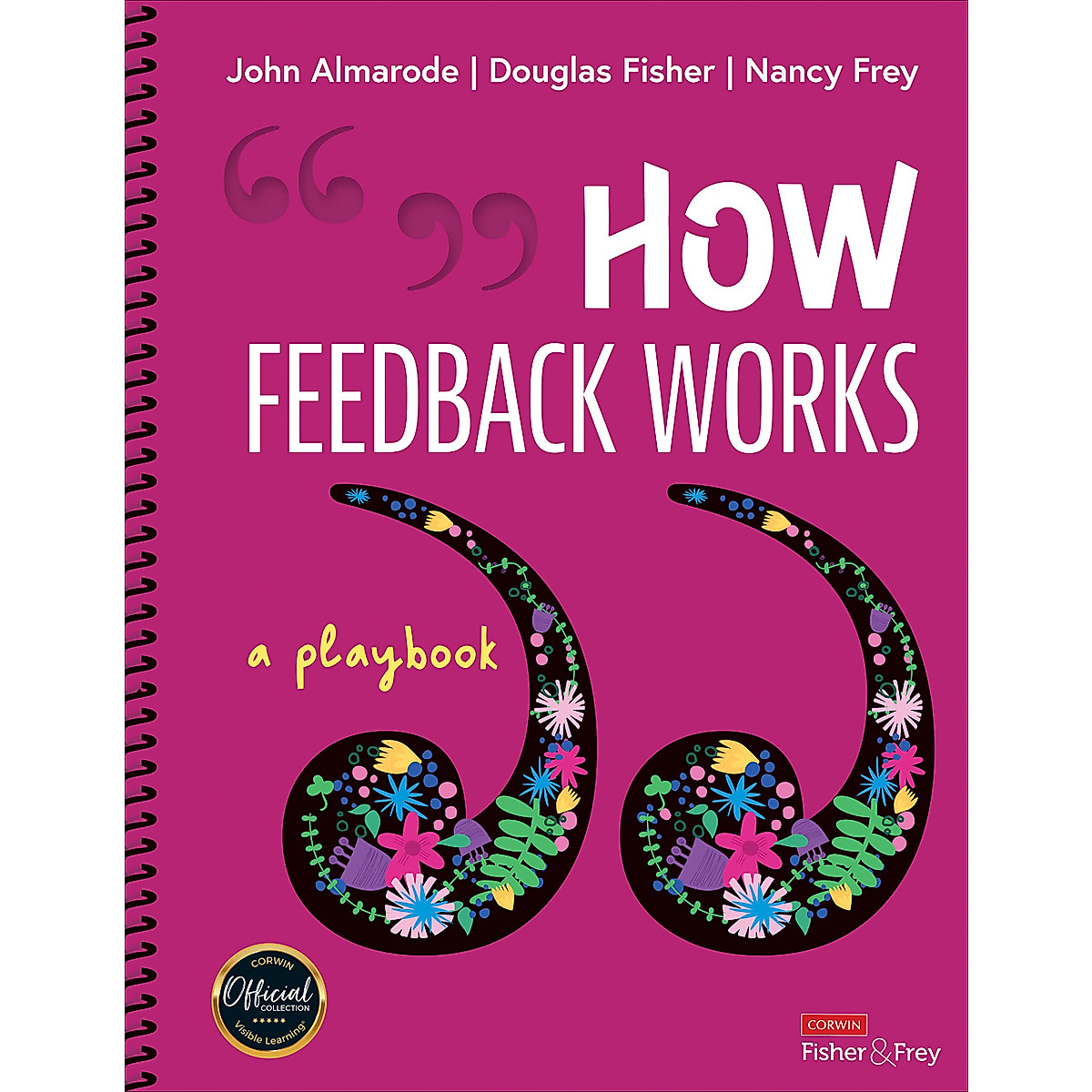 How Feedback Works: A Playbook