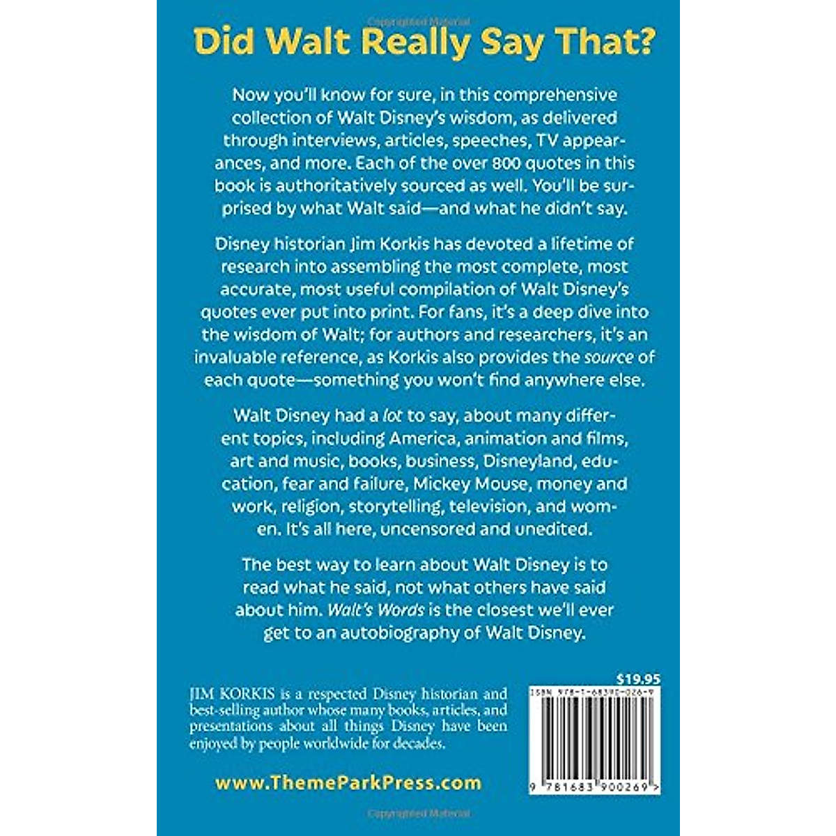 Walt's Words: Quotations of Walt Disney with Sources