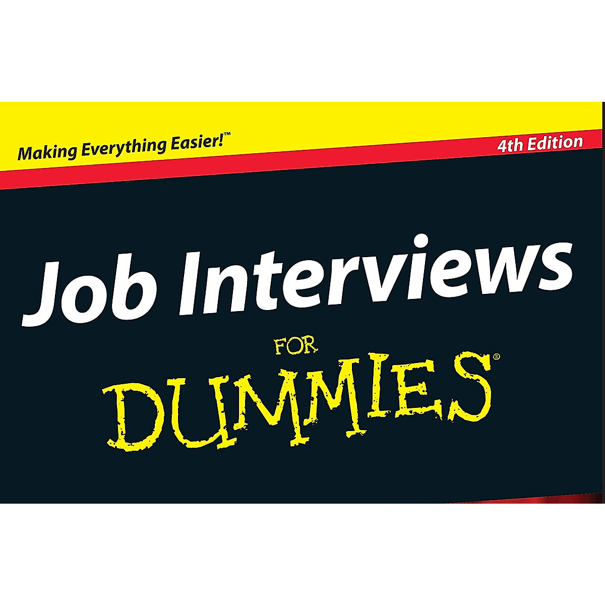 Job Interviews For Dummies