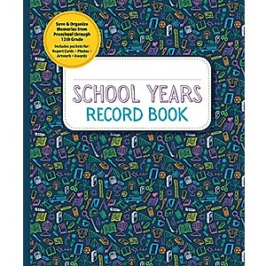 School Years Record Book: Capture and Organize Memories from Preschool through 12th Grade (Reader's Digest)