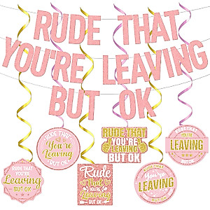 RUDE THAT YOU'RE LEAVING BUT OK banner Retirement Party Decorations Going Away Party Decorations Farewell Party Decorations Goodbye Party Decorations Coworker Leaving Decorations Office Decorations