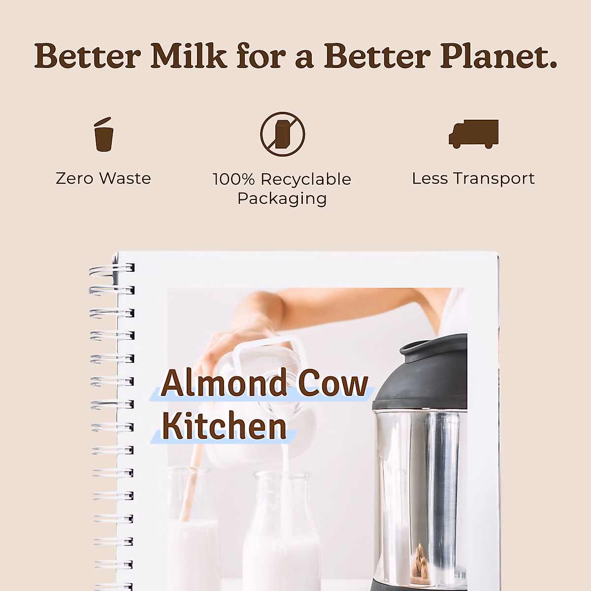 Almond Cow Kitchen Recipe Book, Vegan Cookbook Recipes for Nut Milk Maker, Plant Based Cookbook For Keto, Paleo, & Vegetarian Diets, Drink Recipes For Nut Milk Machine, Ring-Bound, 35 Recipes