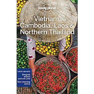 Lonely Planet Vietnam, Cambodia, Laos & Northern Thailand (Travel Guide)