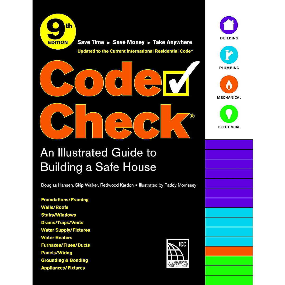Code Check 9th Edition: An Illustrated Guide to Building a Safe House