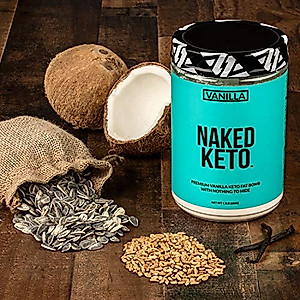 Naked Vanilla Keto – Premium Vanilla Keto Fat Bomb Powder – Nothing Artificial - Gluten-Free Keto Bomb Vanilla MCT Oil Powder with no GMOs – 1.3 LB